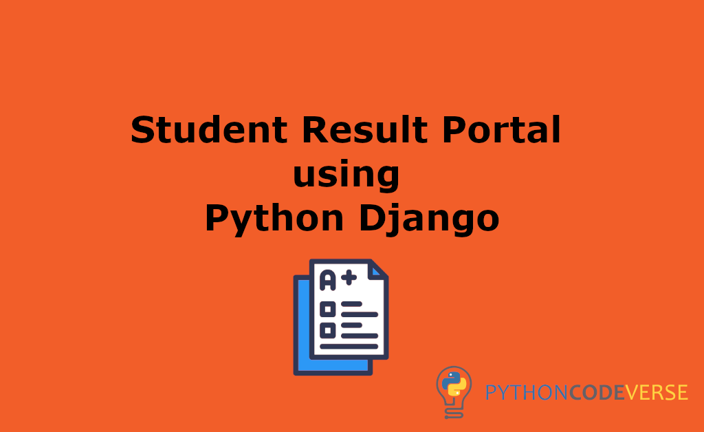 Student Result Portal using Python Django - Python Django projects ... Student Result Portal using Python Django - Python Django projects ...