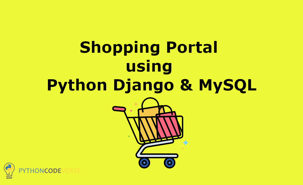 Shopping Portal Using Python Django Online Shopping Portal Project In Python Python Django